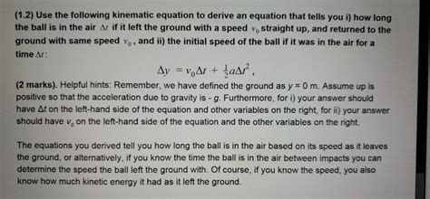Solved Use The Following Kinematic Equation To Derive Chegg