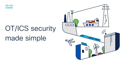 How To Protect Your Ot From Cyber Threats Cisco Industrial Iot Posted