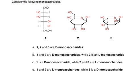 Solved The Consider The Following Monosaccharides Cho Ho H