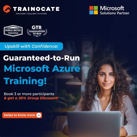 Elevate Your Microsoft Azure Skills With Trainocates Triple Advantage Boost Your Career With