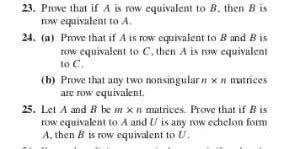 Solved Prove That If A Is Row Equivalent To B Then Bis Chegg Com