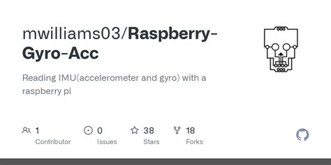 Github Mwilliams03raspberry Gyro Acc Reading Imuaccelerometer And Gyro With A Raspberry Pi Github Mwilliams03raspberry Gyro Acc Reading Imuaccelerometer And Gyro With A Raspberry Pi