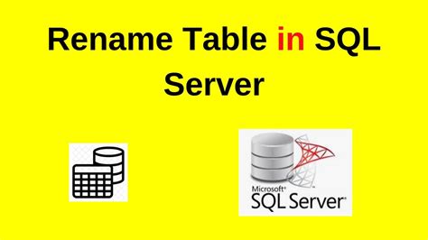 18 Sql Server Dba How To Rename A Table In Sql Server Youtube