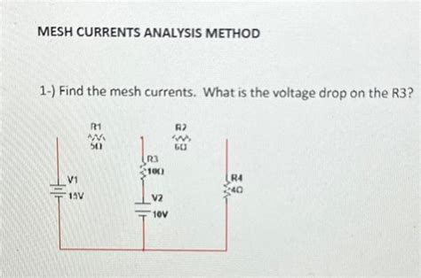 Solved Mesh Currents Analysis Method 1 Find The Mesh
