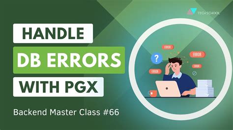 Backend 67 How To Handle Db Errors With Pgx Driver Youtube