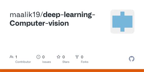 Github Maalik19deep Learning Computer Vision