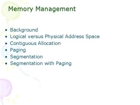 Memory Management Background Logical Versus Physical Address Space