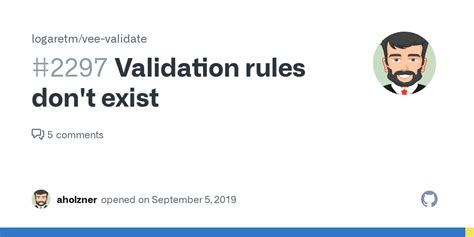 validation rules don t exist · issue 2297 · logaretm vee validate · github