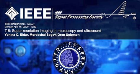 Tutorial 5 Super Resolution Imaging In Microscopy And Ultrasound Ieee Resource Center