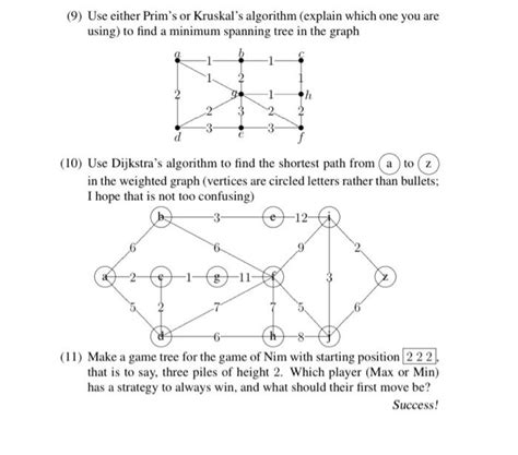 Solved Use Either Prim S Or Kruskal S Algorithm Explain Chegg
