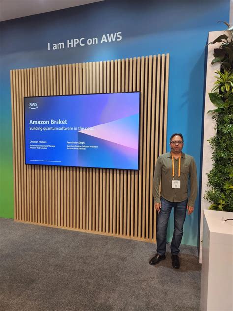 Perminder Singh On Linkedin Sc23 Hpc Quantumcomputing Awscloud