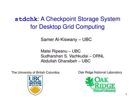 Ppt Stdchk A Checkpoint Storage System For Desktop Grid Computing