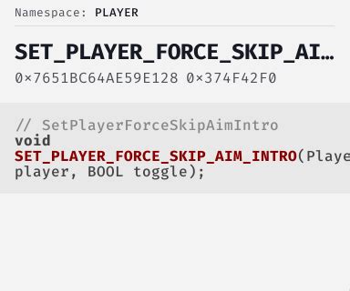 SetPlayerForceSkipAimIntro FiveM Natives Cfx Re Docs