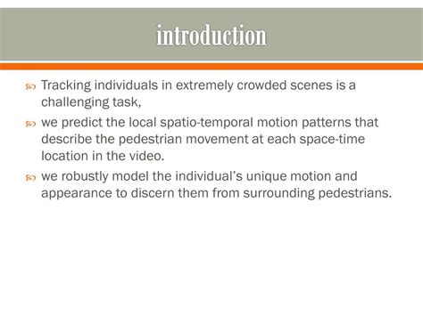 Ppt Tracking With Local Spatio Temporal Motion Patterns In Extremely Crowded Scenes