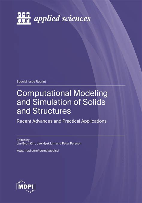 Computational Modeling And Simulation Of Solids And Structures Recent