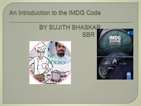 An Introduction To The Imdg Code Ppt