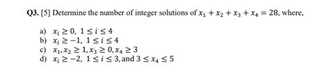 Solved Q Determine The Number Of Integer Solutions Of Chegg Com