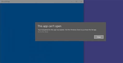 Microsoft Edge Fails To Open Says Trial Period Expired Windows 10 Forums