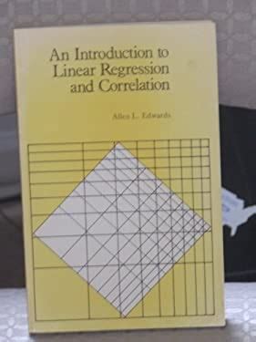An Introduction To Linear Regression And Correlation Used Book By Allen