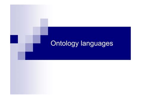Ontology Languages And OWL PPT