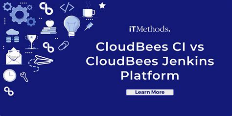Cloudbees Jenkins Platform Vs Cloudbees Ci Whats The Difference By Itmethods Dec 2022