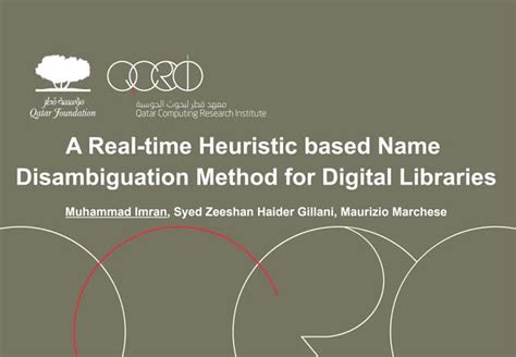 A Real Time Heuristic Based Unsupervised Method For Name Disambiguation In Digital Libraries Pdf