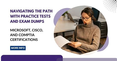 Microsoft Cisco And Comptia Certifications Navigating The Path With Practice Tests And Exam