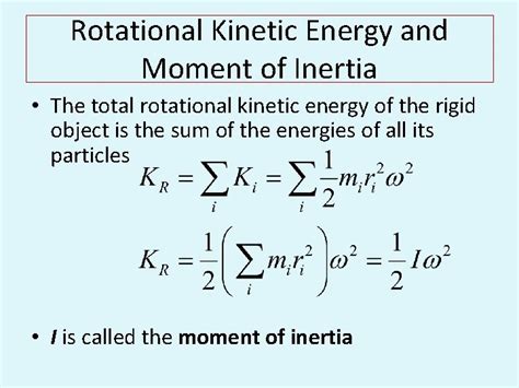 Angular And Linear Quantities Rotational Kinetic Energy Moment