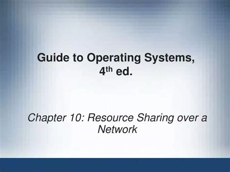 PPT Guide To Operating Systems Th Ed PowerPoint Presentation