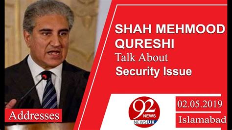 Shah Mehmood Qureshi Speech In National Assembly 2 May 2019