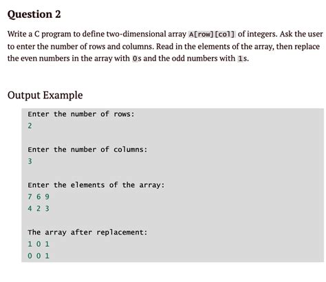 Solved Write A C Program To Define Two Dimensional Array Chegg