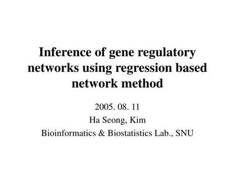 Ppt Inference Of Gene Regulatory Networks Using Regression Based