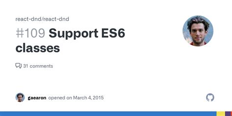 Support Es6 Classes · Issue 109 · React Dndreact Dnd · Github