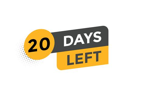 20 Days Left Countdown Template 20 Day Countdown Left Banner Label Button Eps 10 21386411
