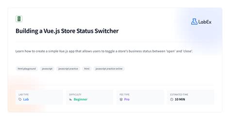 Build A Vuejs Store Status Switcher Labex