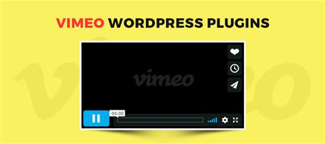 7 Vimeo Wordpress Plugins Free And Paid Formget