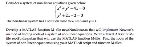 Solved Consider A System Of Non Linear Ations Given Below