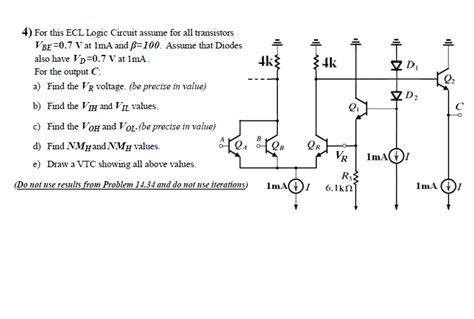 Solved 4 For This Ecl Logic Circuit Assume For All Solved 4 For This Ecl Logic Circuit Assume For All