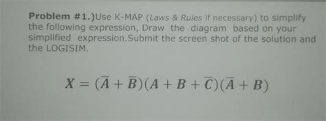 Solved Problem 2 Using K Map To Reduce The Logic Circuit