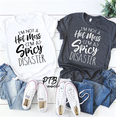 Screen Print Transfer Im Not A Hot Mess Im A Spicy Disaster Momlife Screen Print Transfer