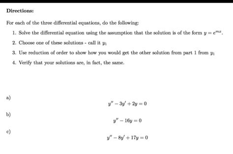 Solved Directions For Each Of The Three Differential