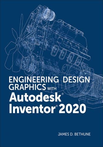 Engineering Design Graphics With Autodesk Inventor 2020 عالم الكتب