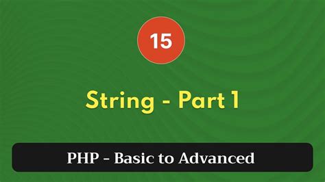 15 String Part 1 Php Tutorial Basic To Advanced Php 82 Youtube