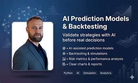 Build An Ai Prediction Model And Backtesting Strategy Simulator By