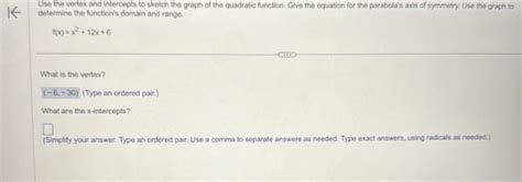 Use The Vertex And Intercepts To Sketch The Graph Of The Quadratic Functi