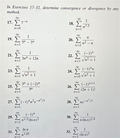 Solved In Exercises Determine Convergence Or Divergence Chegg Com
