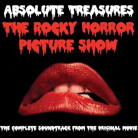 The Rocky Horror Picture Show Absolute Treasures The Complete