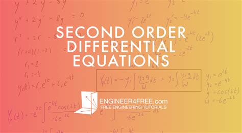Differential Equations Second Order Engineer4free The 1 Source For Free Engineering Tutorials