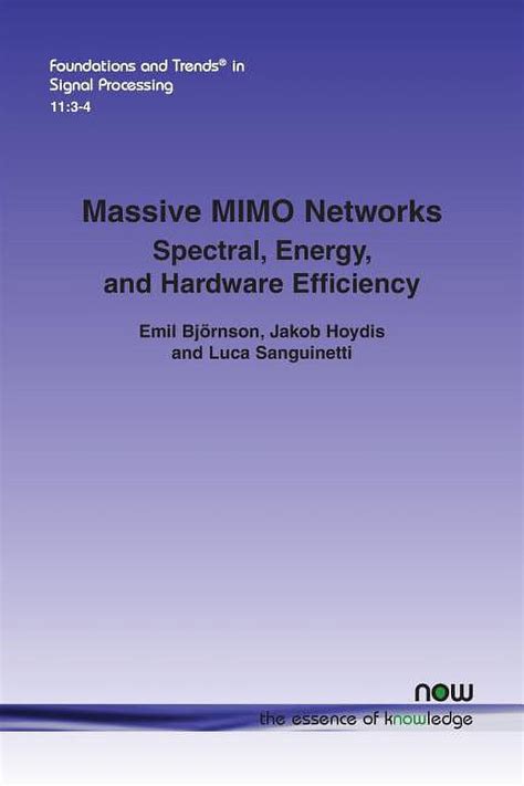 foundations and trends r in signal processing massive mimo networks