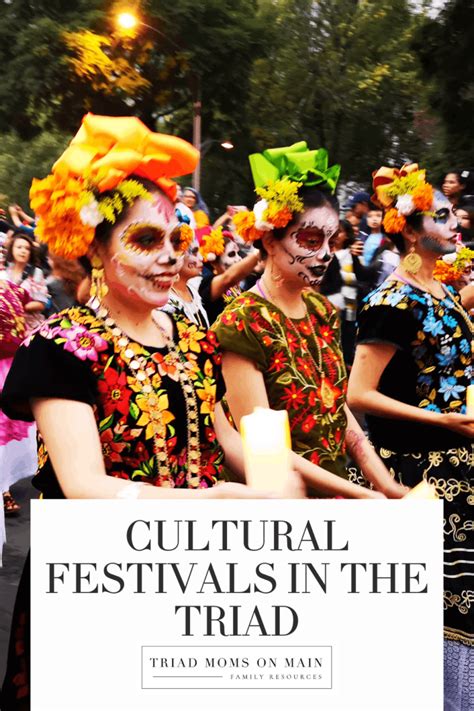 Triad Cultural Festivals Celebrate Diversity And Art Triad Moms On Main